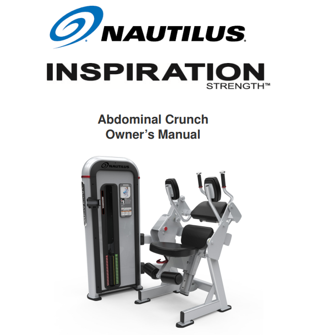 Nautilus Inspiration Abdominal Crunch Owner’s Manual