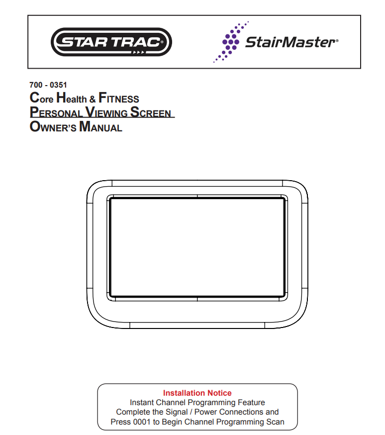 Owners Manual for my Stairmaster Open Hub Personal Viewing Screen