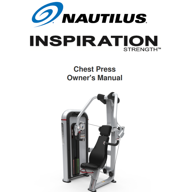 Nautilus Inspiration Chest Press Owner's Manual